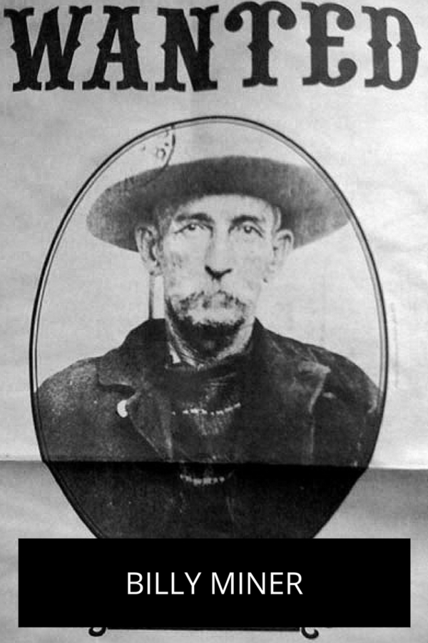 Billy Miner - Mission Museum