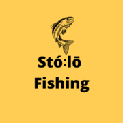 FFT Stó꞉lō Fishing - Mission Museum